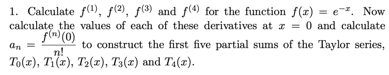 Solved 1. Calculate f(1),f(2),f(3) and f(4) for the function | Chegg.com