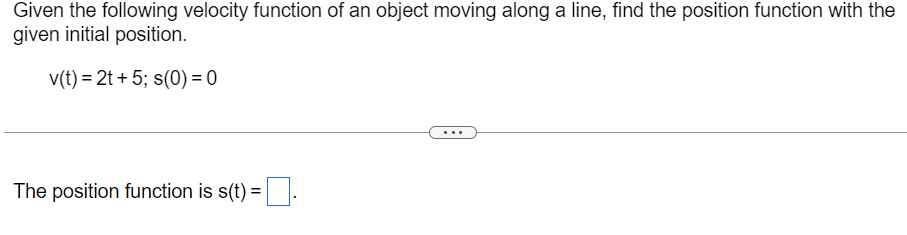 Solved Given the following velocity function of an object | Chegg.com