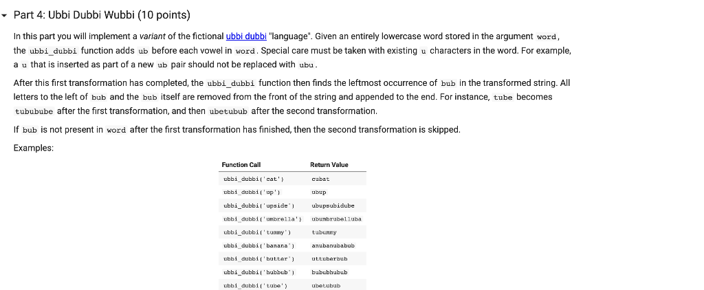 Solved Part 4: Ubbi Dubbi Wubbi (10 points) In this part | Chegg.com