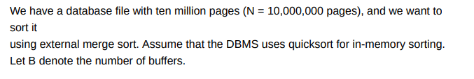 Solved We have a database file with ten million pages (N = | Chegg.com