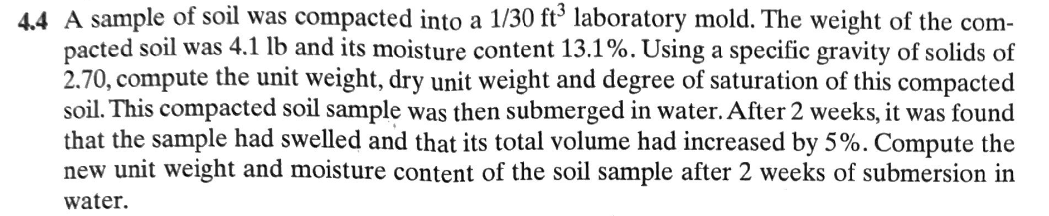 Solved 1.4 A sample of soil was compacted into a 1/30ft3 | Chegg.com