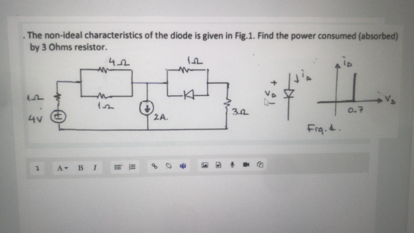 Solved The non-ideal characteristics of the diode is given | Chegg.com