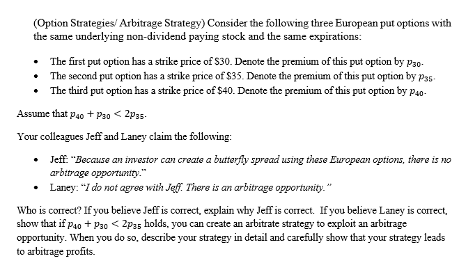 Solved (Option Strategies/ Arbitrage Strategy) Consider the | Chegg.com