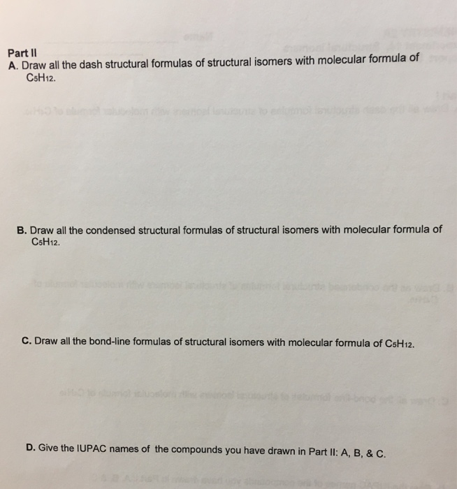 Solved Part Il A. Draw all the dash structural formulas of | Chegg.com