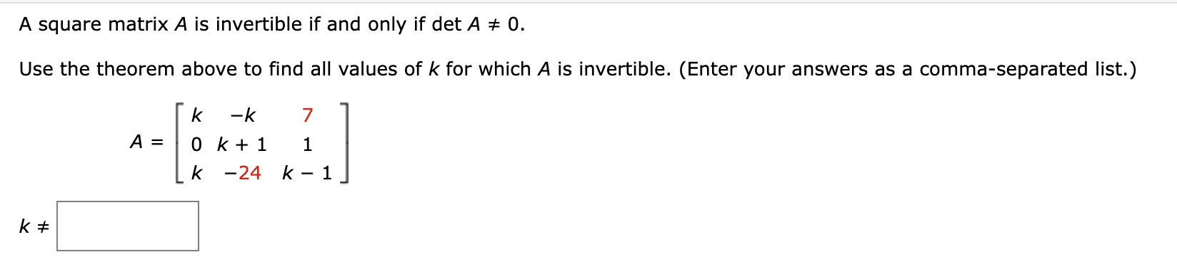 Solved A square matrix A is invertible if and only if | Chegg.com