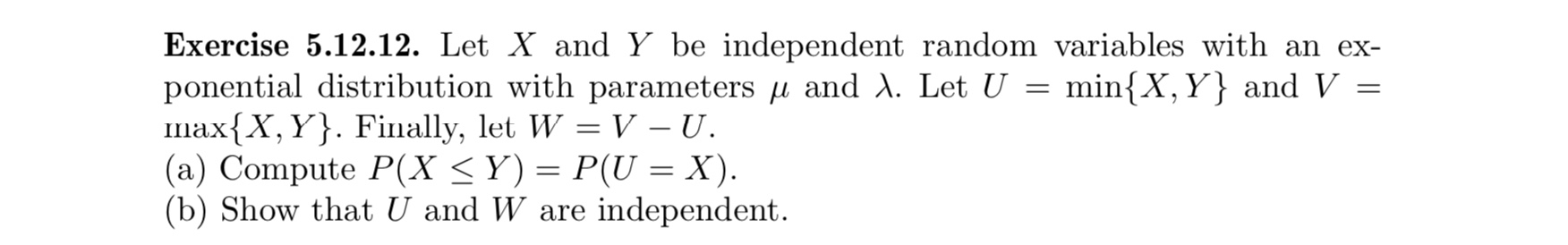 Solved Exercise 5.12.12. Let X and Y be independent random | Chegg.com
