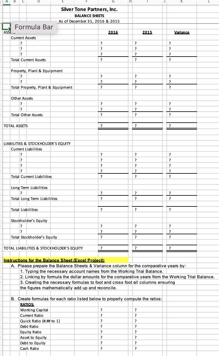A. ﻿Please prepare the Balance Sheets & Variance | Chegg.com
