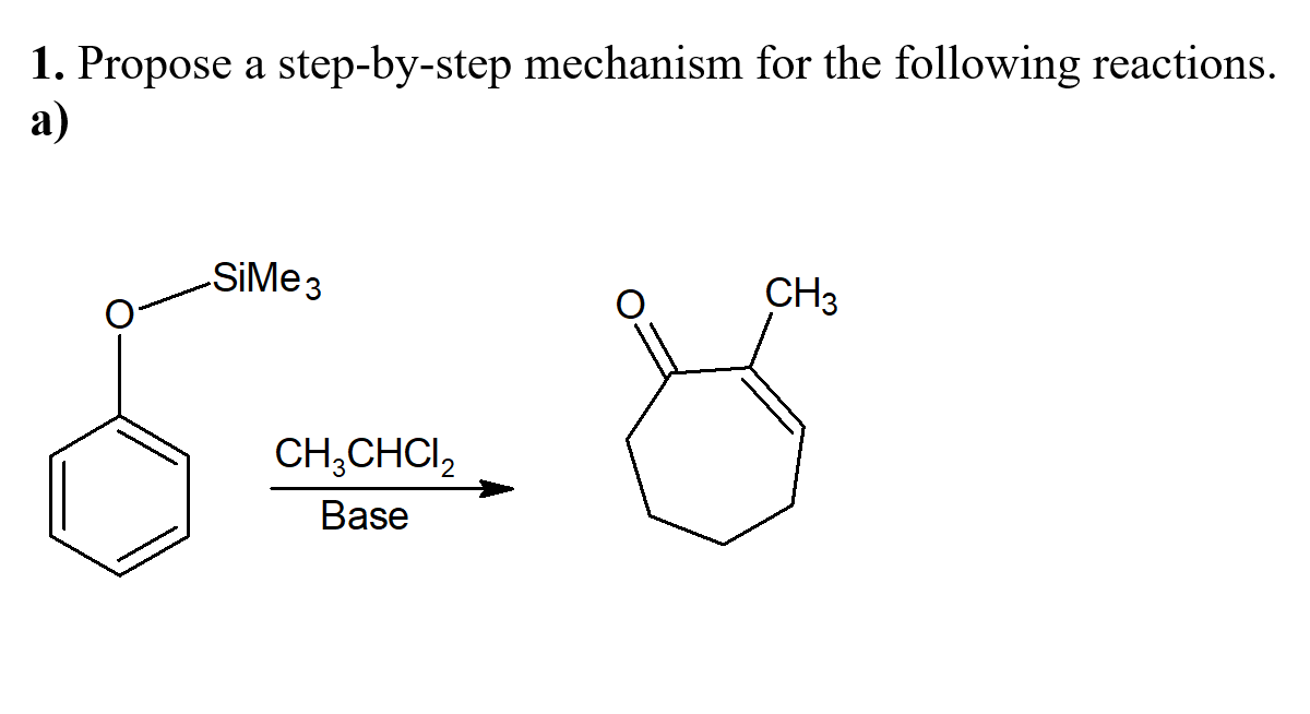 Solved 1. Propose a step-by-step mechanism for the following | Chegg.com