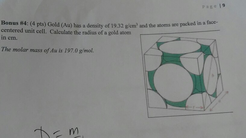 Solved Page 19 Bonus #4: (4 pts) Gold (Au) has a density of | Chegg.com