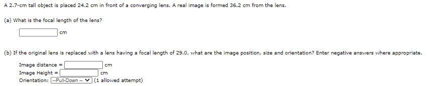 Solved Also, would the orientation be upright or inverted? | Chegg.com