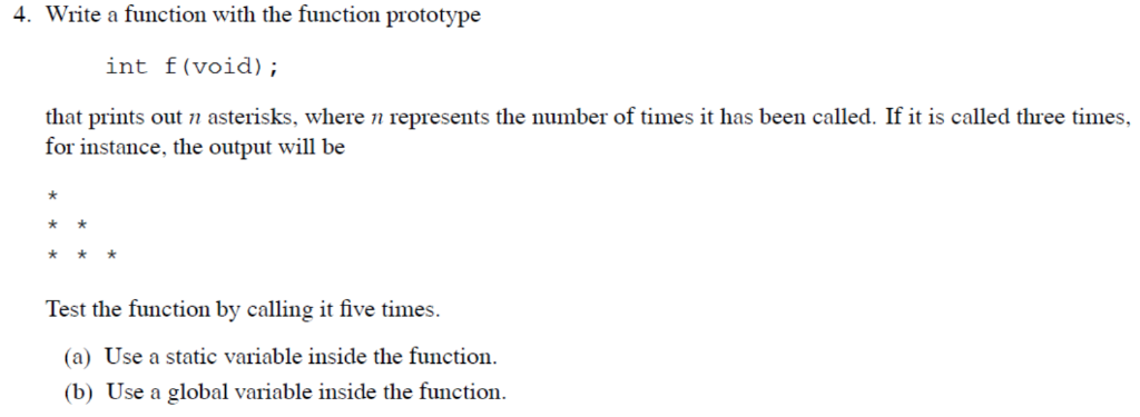 Solved 4. Write a function with the function prototype int | Chegg.com