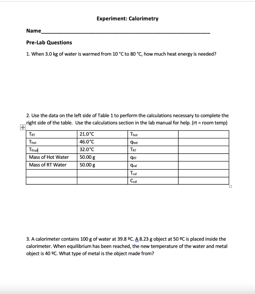 Solved Experiment: Calorimetry Name Pre-Lab Questions 1. | Chegg.com