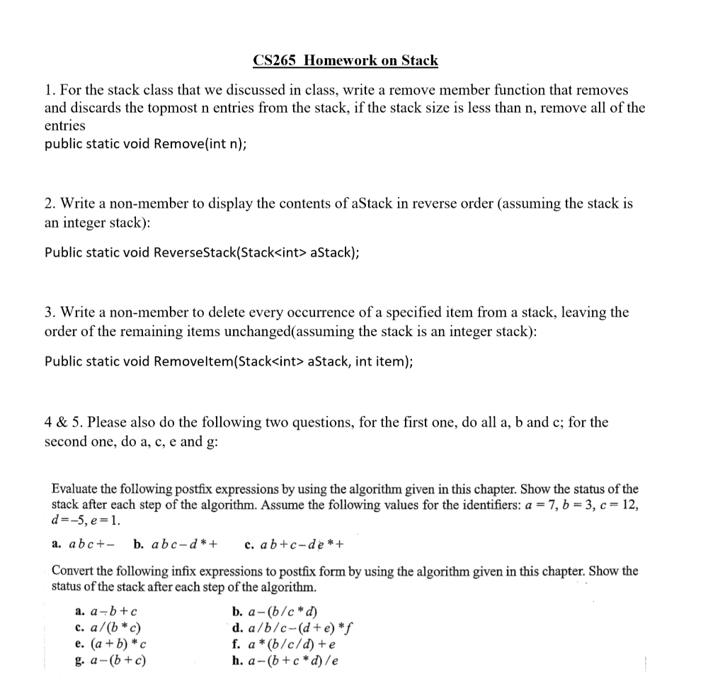 CS265 Homework on Stack 1. For the stack class that | Chegg.com