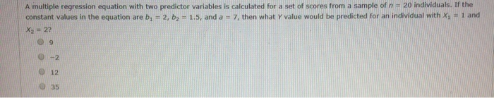 Solved A multiple regression equation with two predictor | Chegg.com