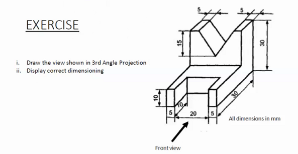 Solved EXERCISE 30 i. Draw the view shown in 3rd Angle | Chegg.com