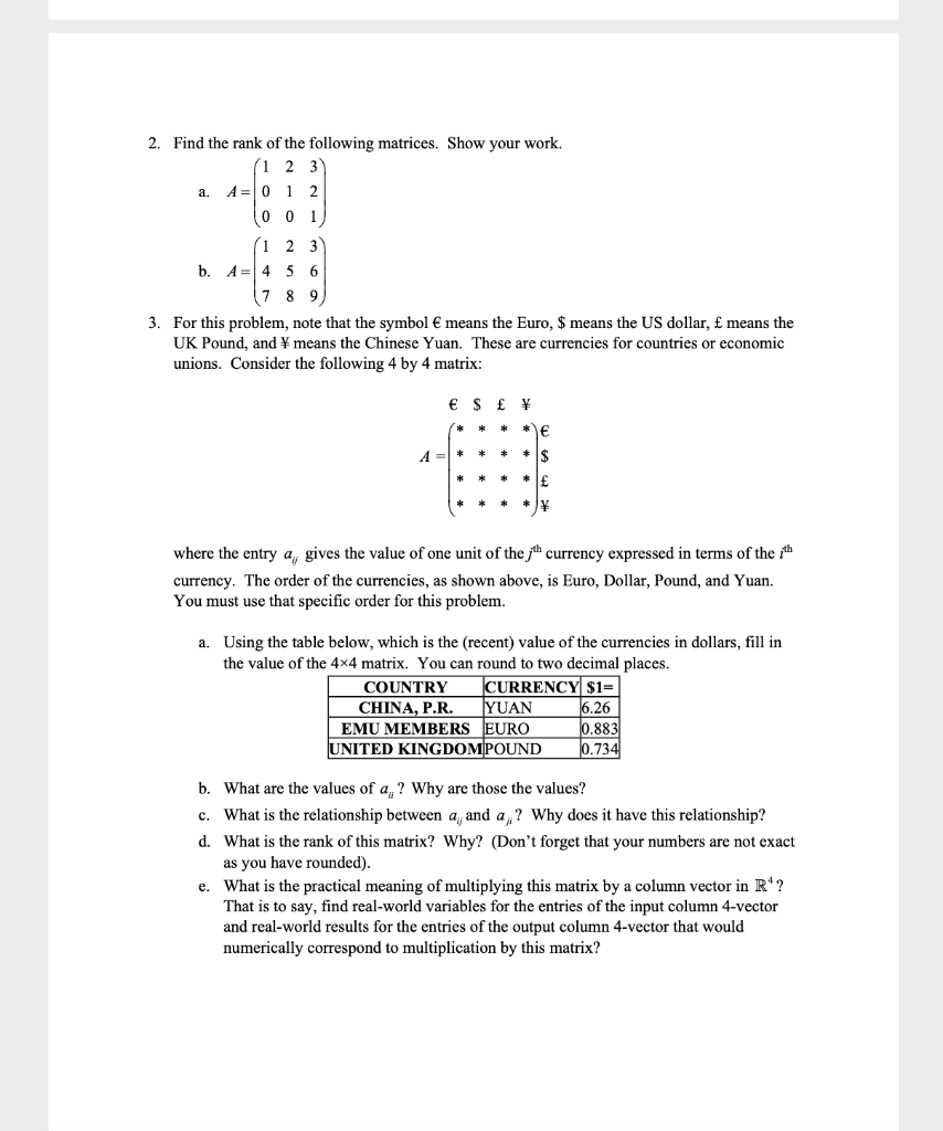 Solved o 1. As we mentioned in class, a matrix Ae R** times | Chegg.com