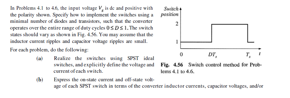 Solved In Problems 4.1 to 4.6, the input voltage V, is dc | Chegg.com