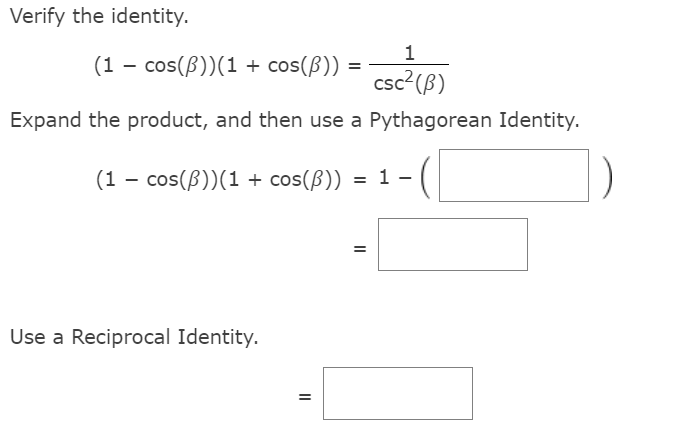 Solved Verify the identity. 1 (1 – cos())(1 + cos(p)) | Chegg.com