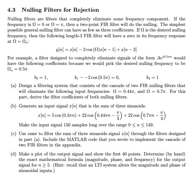 Solved 4.3 Nulling Filters for Rejection Nulling filters are | Chegg.com