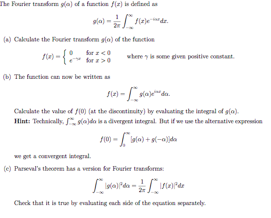 The Fourier transform gla) of a function f(x) is | Chegg.com