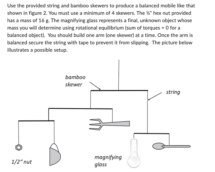 Solved Use the provided string and bamboo skewers to produce | Chegg.com