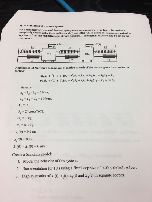 Solved For a damped two degree of freedom spring-mass system | Chegg.com