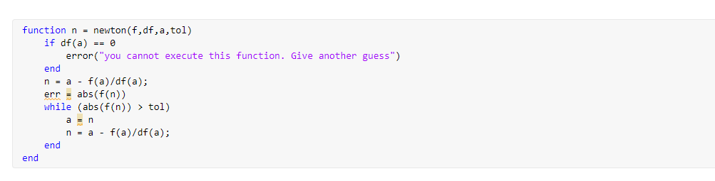 Solved 2 Newton's Method Write a MATLAB function to find the | Chegg.com