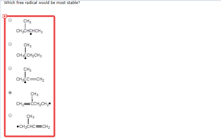 Solved Which free radical would be most stable? O CH3 | Chegg.com