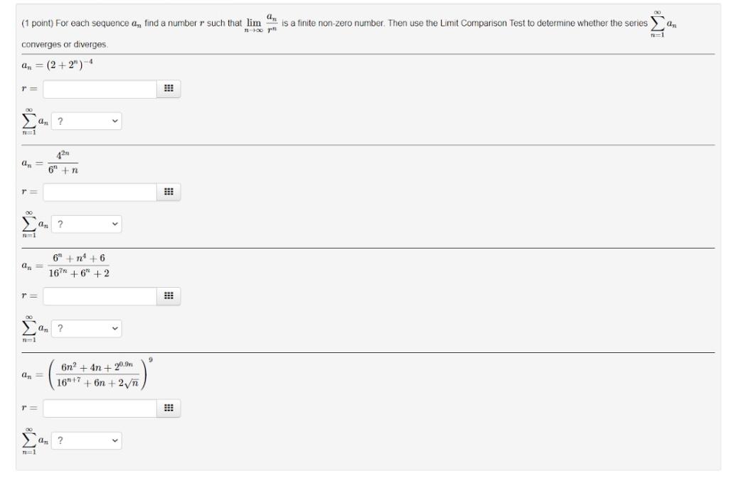 Solved (1 point) For each sequence an find a number r such | Chegg.com