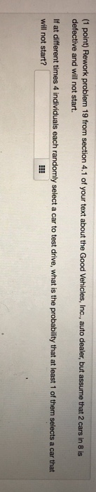 Solved (1 point) Rework problem 19 from section 4.1 of your | Chegg.com