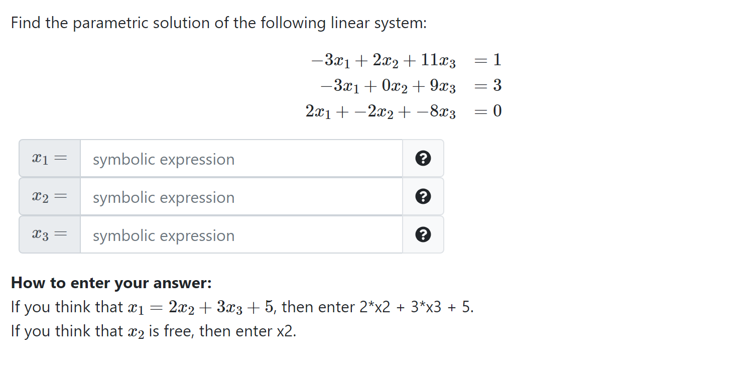 Solved Find the parametric solution of the following linear | Chegg.com