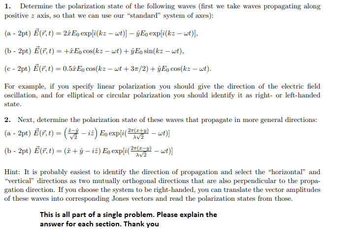 Solved 1. Determine the polarization state of the following | Chegg.com