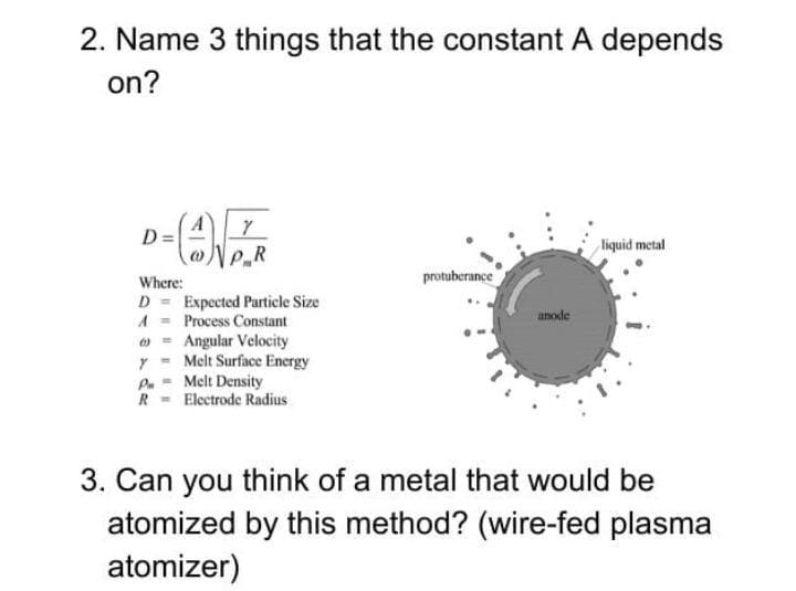 Solved 2. Name 3 things that the constant A depends on? | Chegg.com