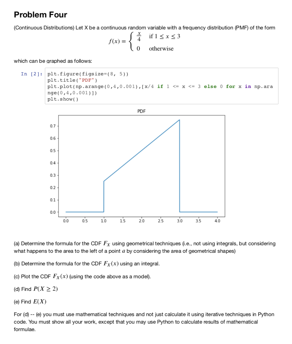 Solved Problem Four (Continuous Distributions) Let X be a | Chegg.com