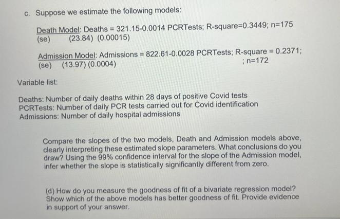 Solved c. ﻿Suppose we estimate the following models:Death | Chegg.com