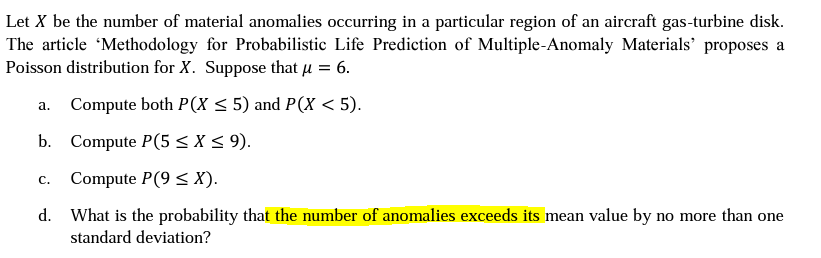 Solved Let X be the number of material anomalies occurring | Chegg.com
