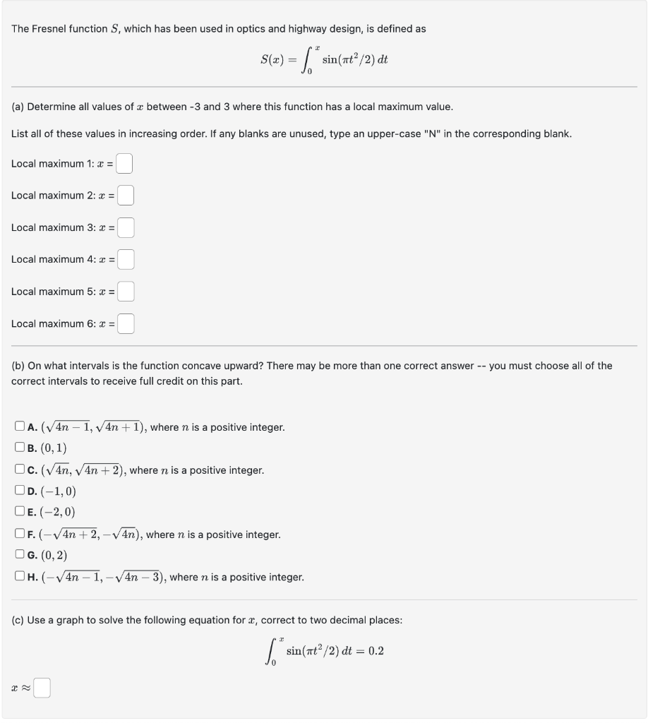Solved The Fresnel function S, which has been used in optics | Chegg.com