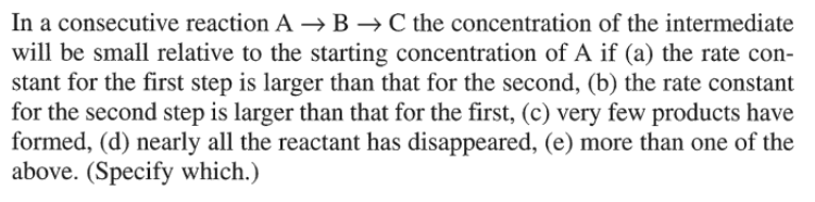 In a consecutive reaction A + B C the concentration | Chegg.com