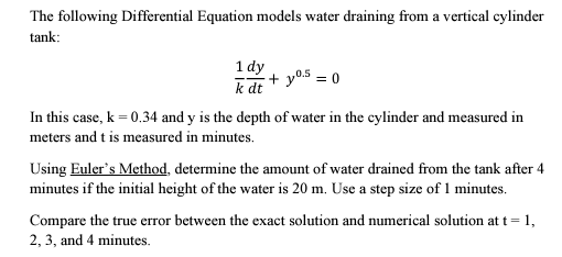 Solved The following Differential Equation models water | Chegg.com