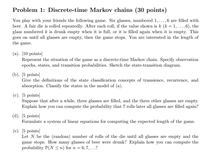 Problem 1: Discrete-time Markov chains (30 points) | Chegg.com