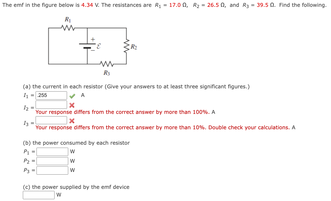 [Solved]: emf in the figure below is 4.34V. The resistances