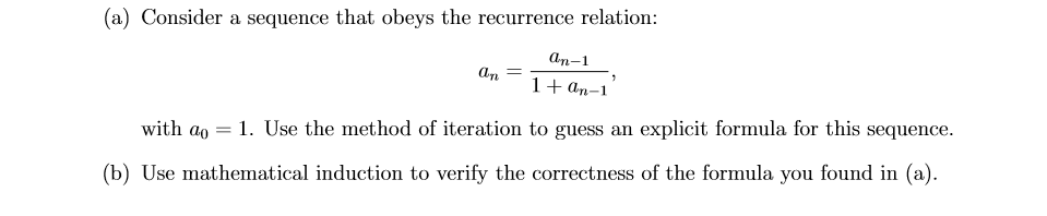 Solved (a) Consider a sequence that obeys the recurrence | Chegg.com
