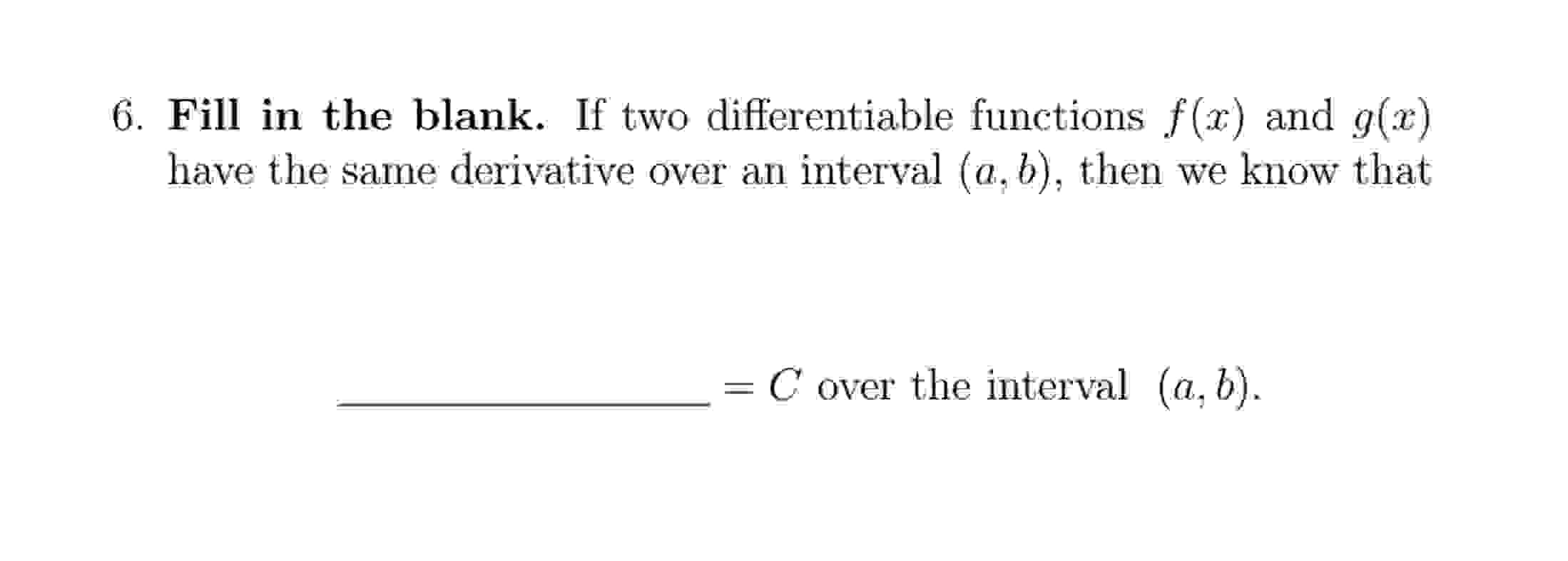 Solved Fill in the blank. If two differentiable functions | Chegg.com