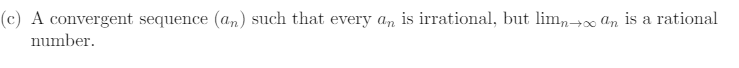 (b) A monotonically increasing sequence that is | Chegg.com