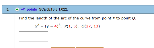 Solved 5. + -1 points SCalcET8 8.1.022. Find the length of | Chegg.com