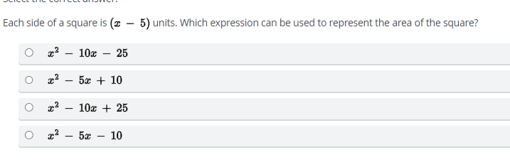 Solved Each side of a square is (x-5) ﻿units. Which | Chegg.com