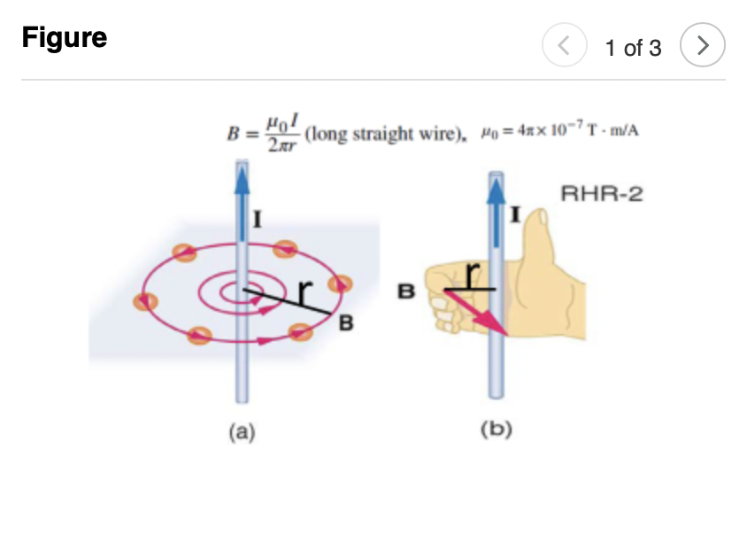 Solved 1 of 3 B=2πrμ0I (long straight wire), μ0=4π×10−7 | Chegg.com