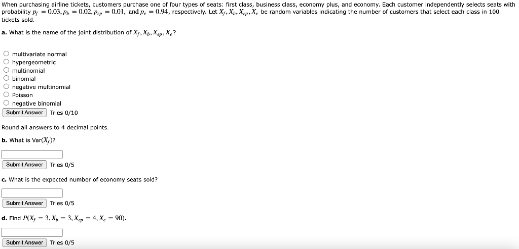 Solved When purchasing airline tickets, customers purchase | Chegg.com