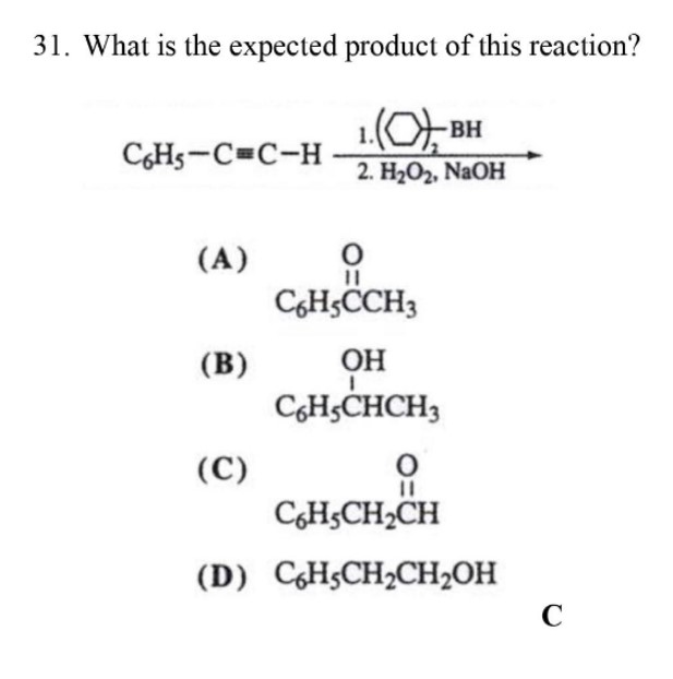 [Solved]: Why is the answer C? 31. What is the expected pro