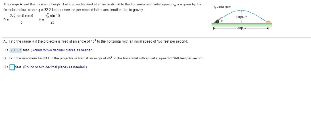 Solved The range R and the maximum height H of a projectile | Chegg.com